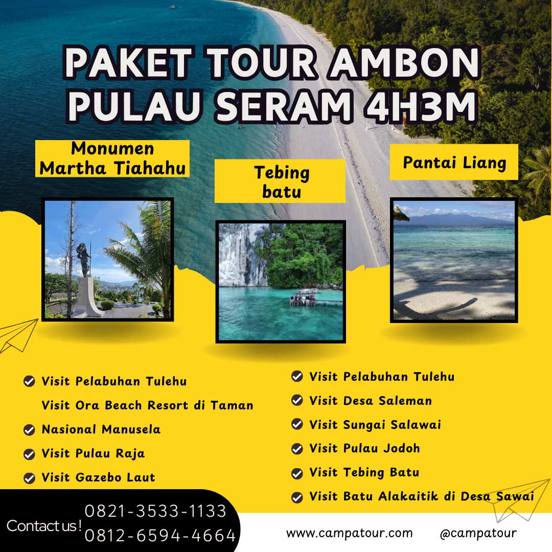 Paket Tour Ambon dan Pulau Seram 4 Hari 3 Malam (4H3M) - Campa Tour and ...