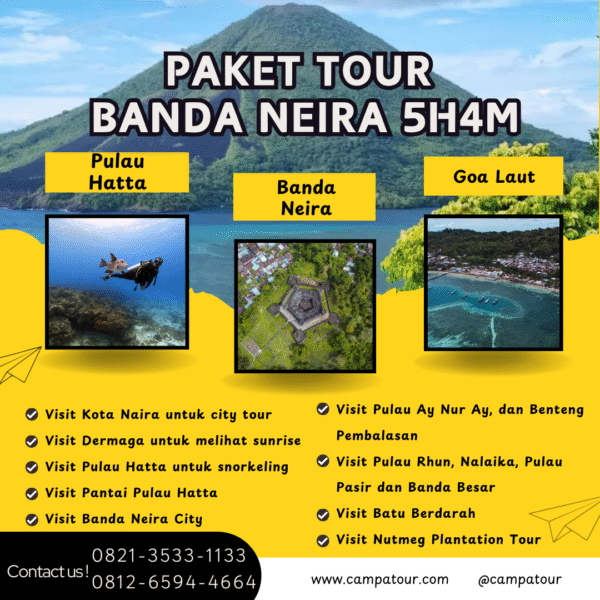 Paket Tour Banda Neira 5 Hari 4 Malam (5H4M) - Campa Tour and Event