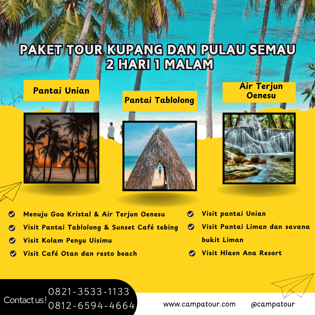 Paket Tour Kupang dan Pulau Semau 2 Hari 1 Malam - Campa Tour and Event
