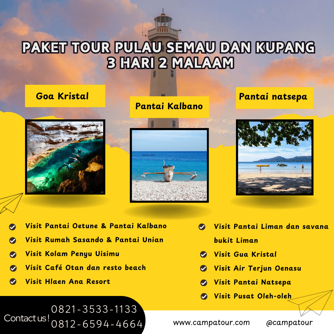 Paket Tour Pulau Semau dan Kupang 3 Hari 2 Malaam - Campa Tour and Event