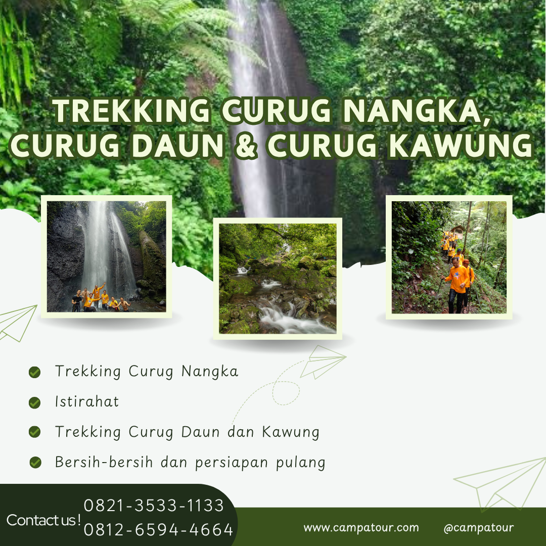 Trekking Curug Nangka, Curug Daun dan Curug Kawung - Campa Tour and Event