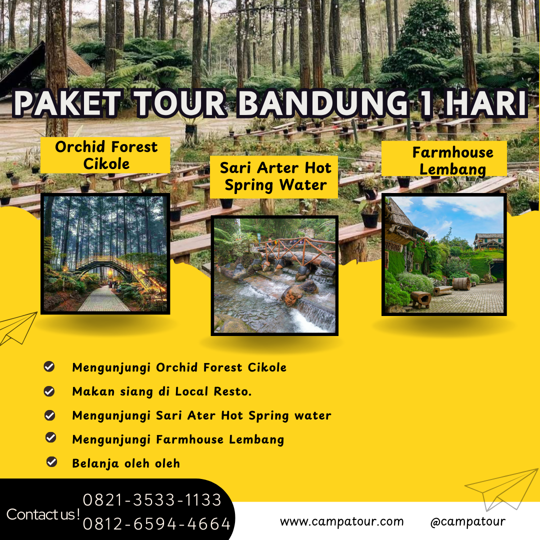 Paket Tour Bandung 1 Hari: Orchid Forest Cikole, Sari Ater Hot Spring ...