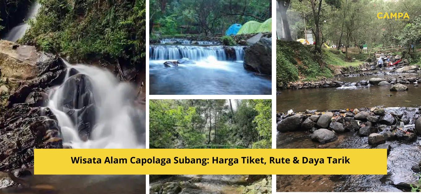 Wisata Alam Capolaga Subang: Harga Tiket, Rute & Daya Tarik - Campa ...